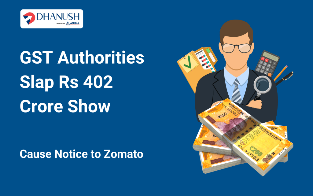 GST Authorities Slap Rs 402 Crore Show-Cause Notice to Zomato | Dhanush ...